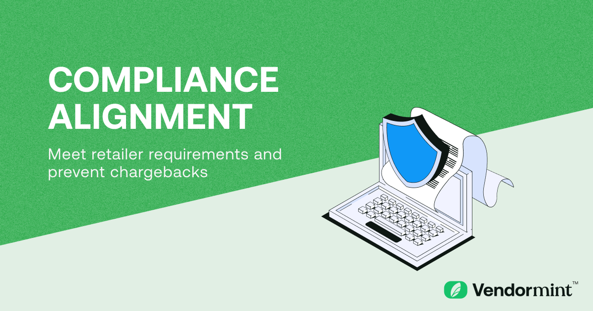 Vendormint | Stay Ahead of Retailer Compliance Standards