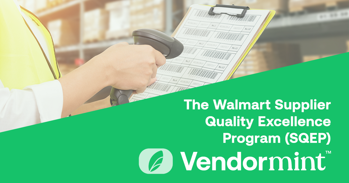 Vendormint | The Walmart Supplier Quality Excellence Program (SQEP)